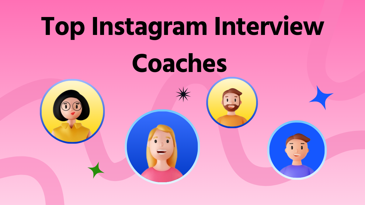 Top Instagram Interview Coaches 2025